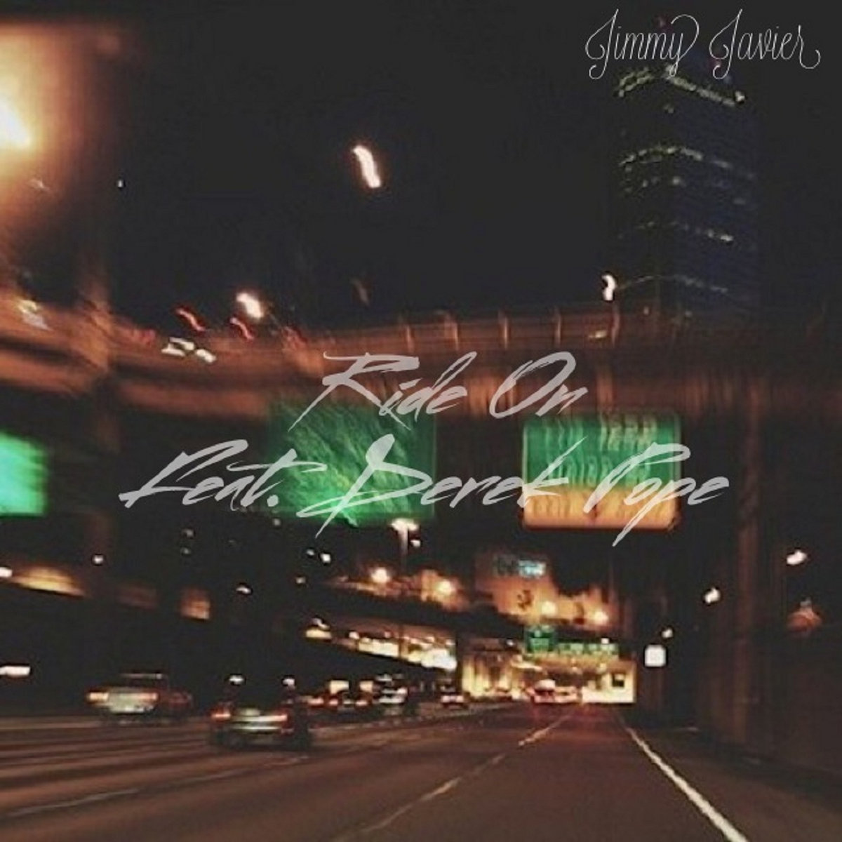 Ride On feat. Derek Pope | Jimmy Javier