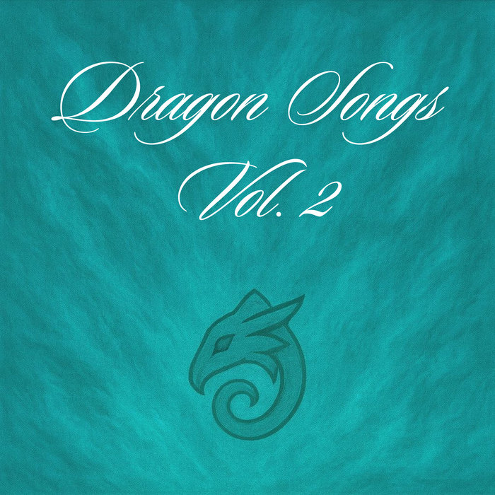 Dragon Songs Vol. 2 | えりっく | whooserick