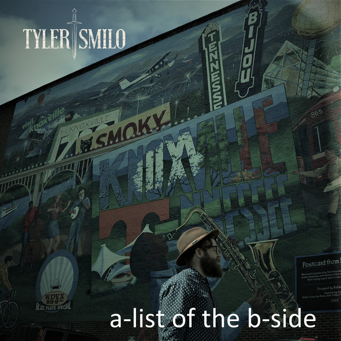 a-list of the b-side | Tyler Smilo