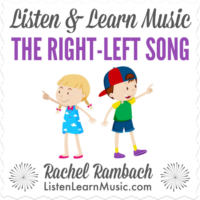 The Right-Left Song | Listen & Learn Music