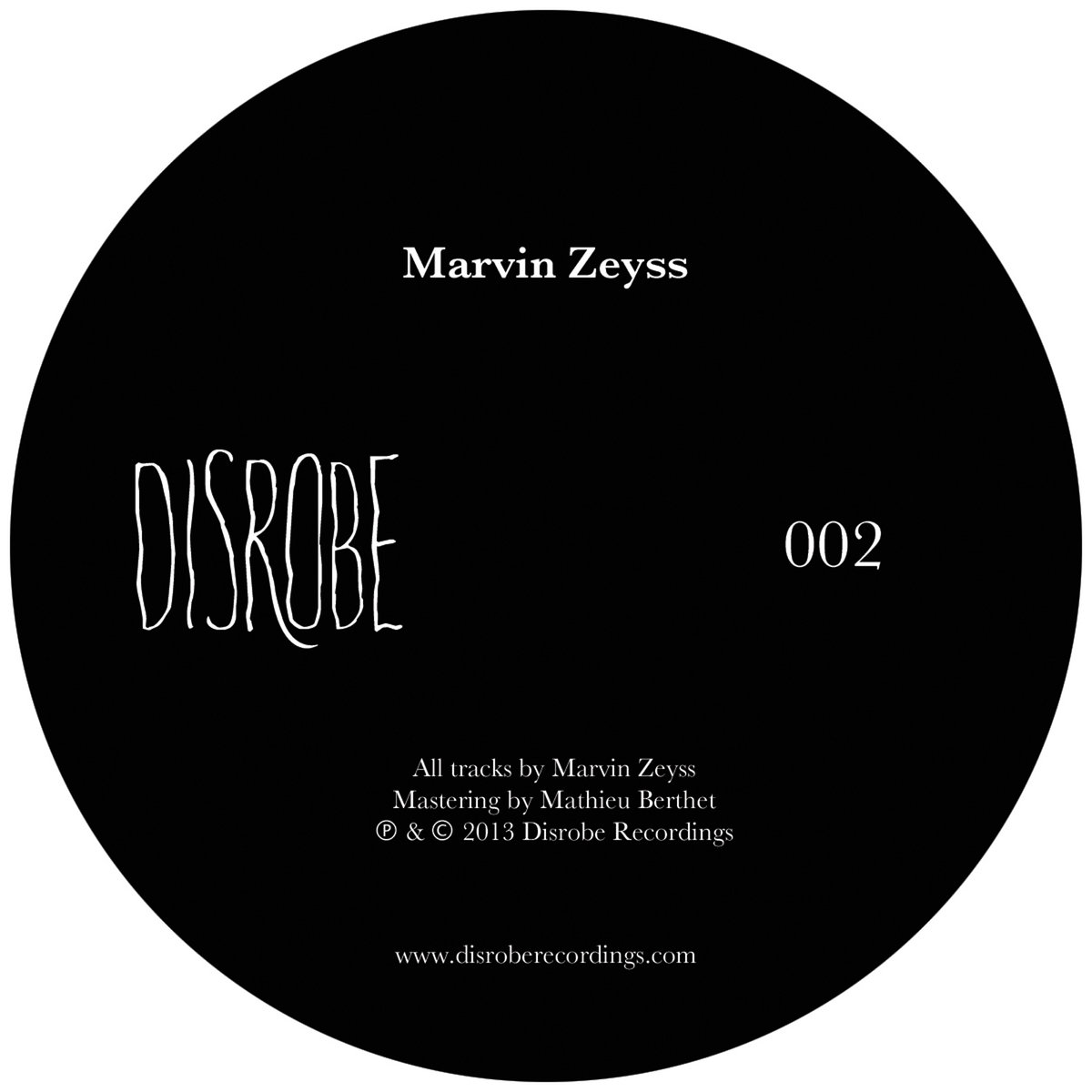 DISROBE002 | Marvin Zeyss | Disrobe Recordings