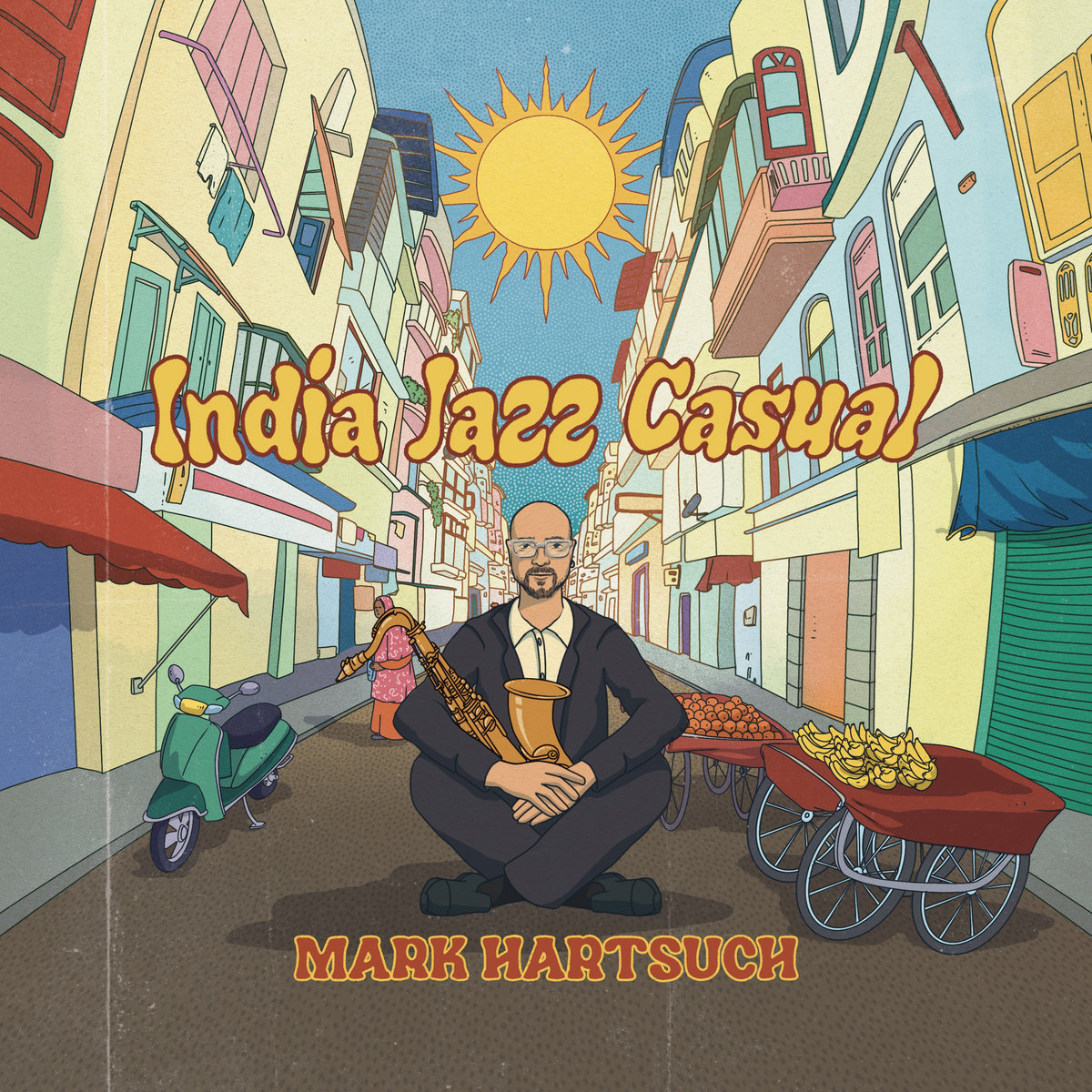 India Jazz Casual | Mark Hartsuch