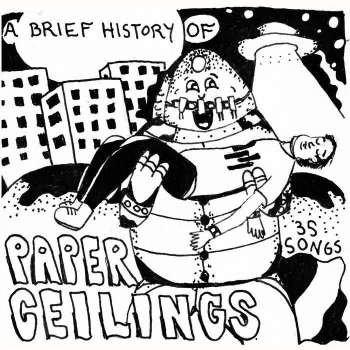 A Brief History of Paper Ceilings, Vol. I (reissue) | Paper Ceilings