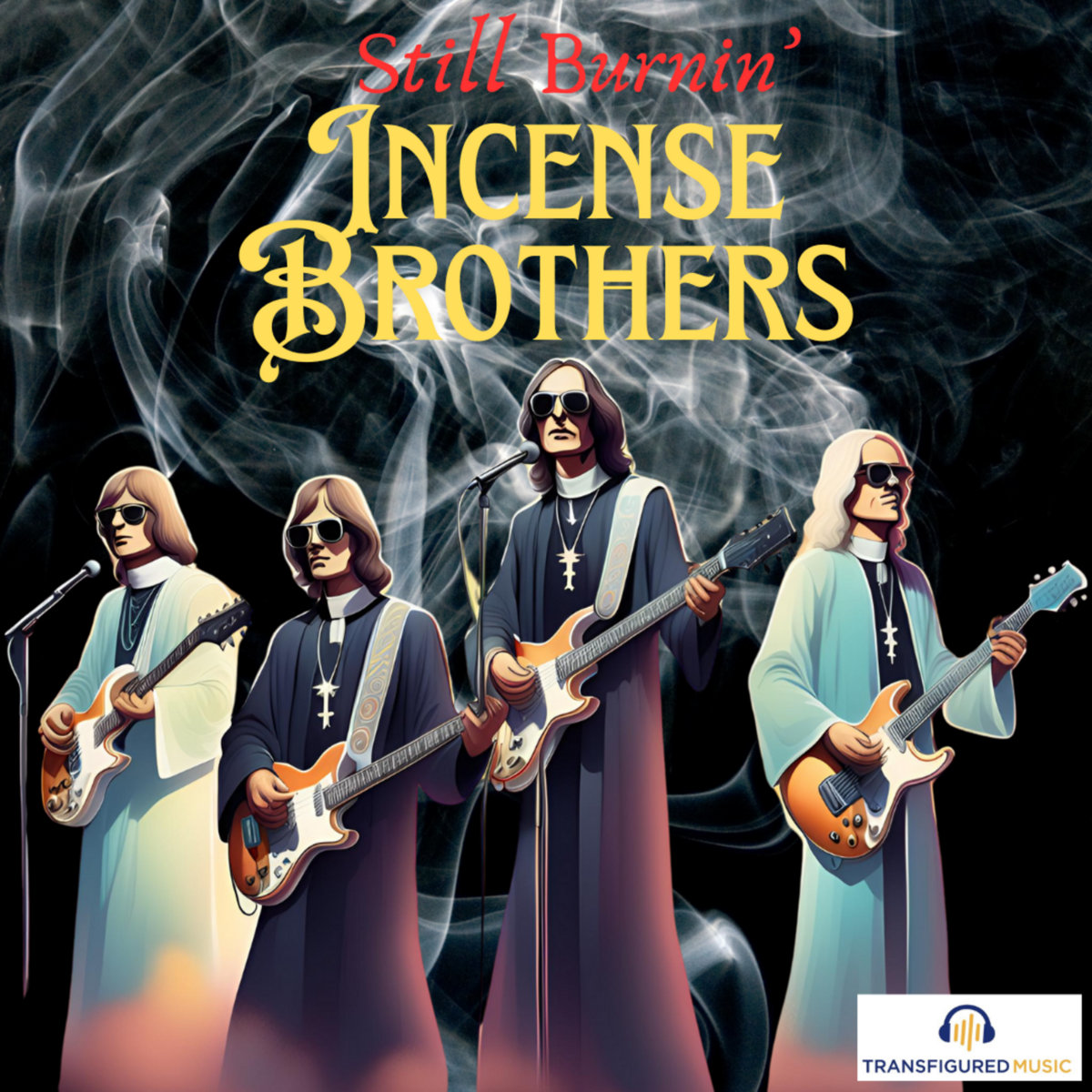 Incense Brothers (Still Burnin') | Transfigured Music