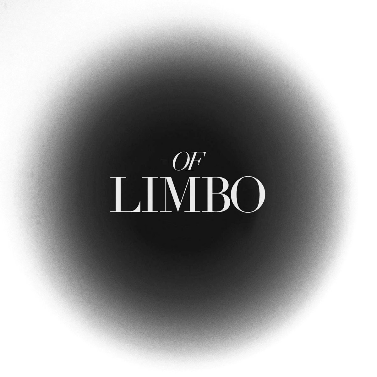 OF LIMBO | of limbo