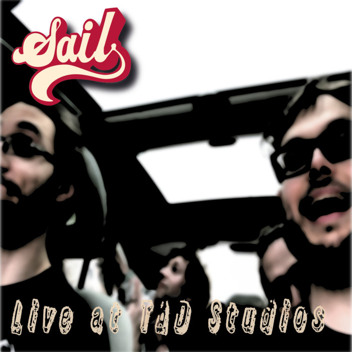 Live at TAD Studios | Sail