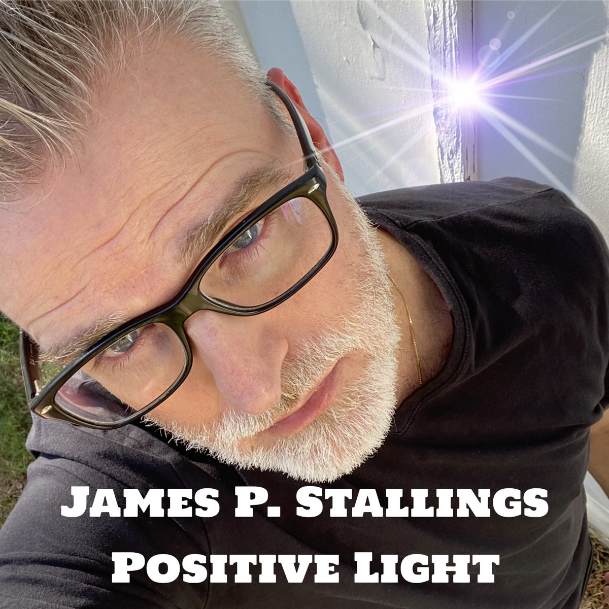 Positive Light | James P. Stallings