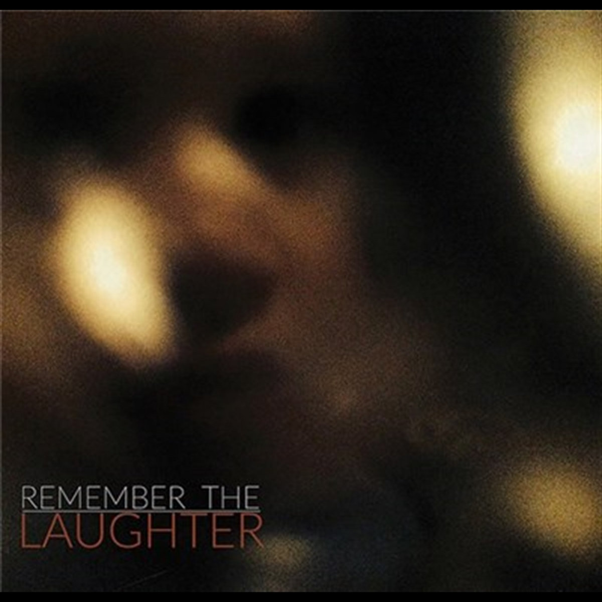 Remember The Laughter | Ray Toro