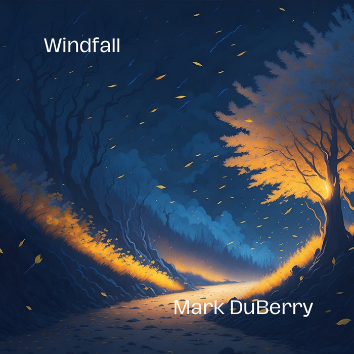 Windfall | Mark DuBerry