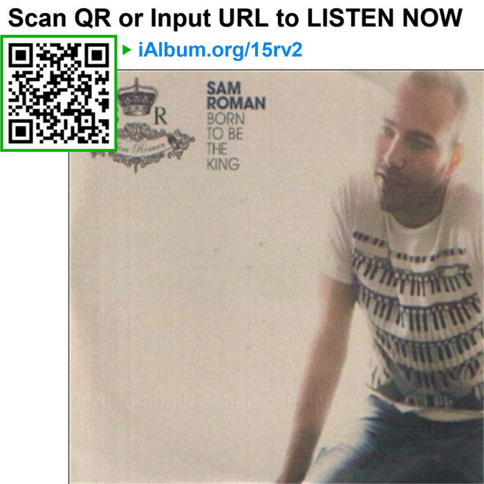Born To Be A King | Sam Roman (3)