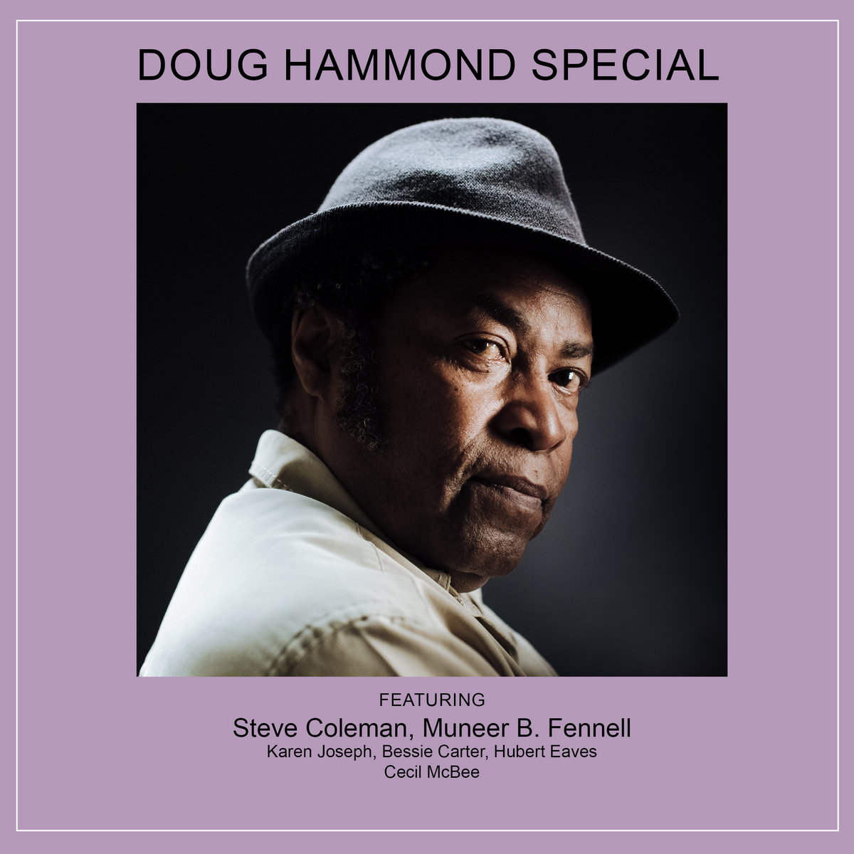 DOUG HAMMOND SPECIAL | Doug Hammond