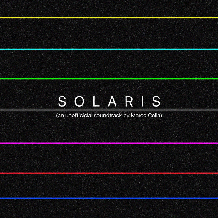 Solaris - An Unofficial Soundtrack | Marco Cella