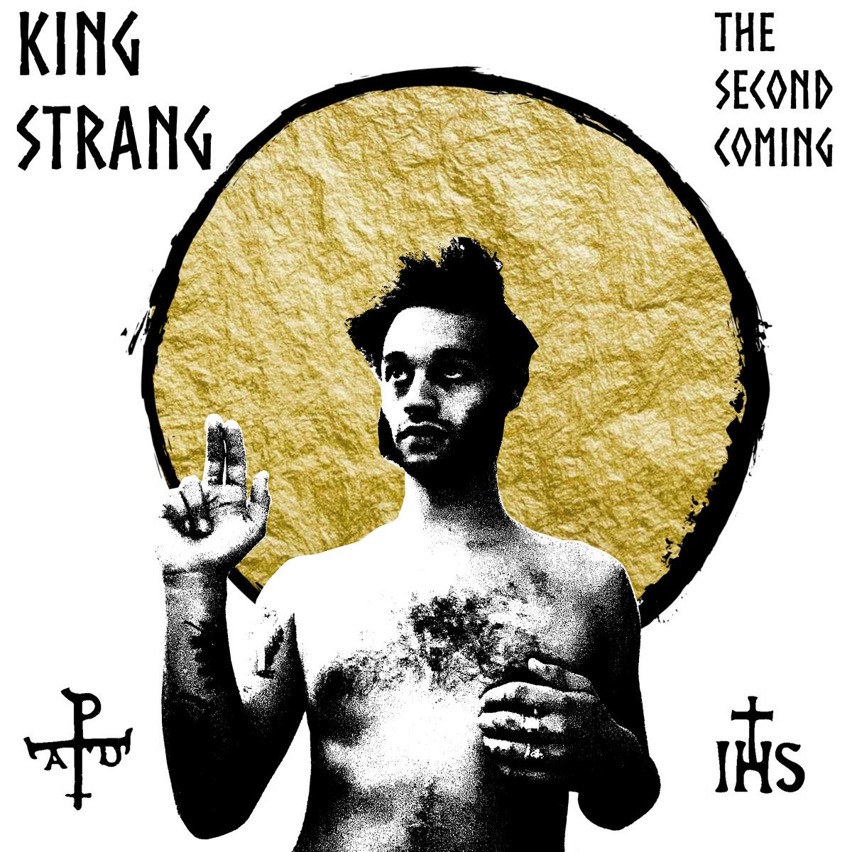 The Second Coming | King Strang