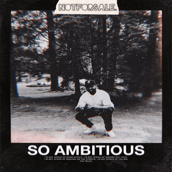 SO AMBITIOUS | NOTFOR$ALE.
