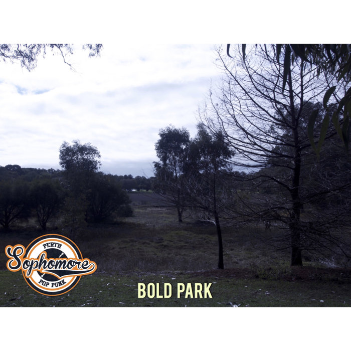 Bold Park EP | Sophomore