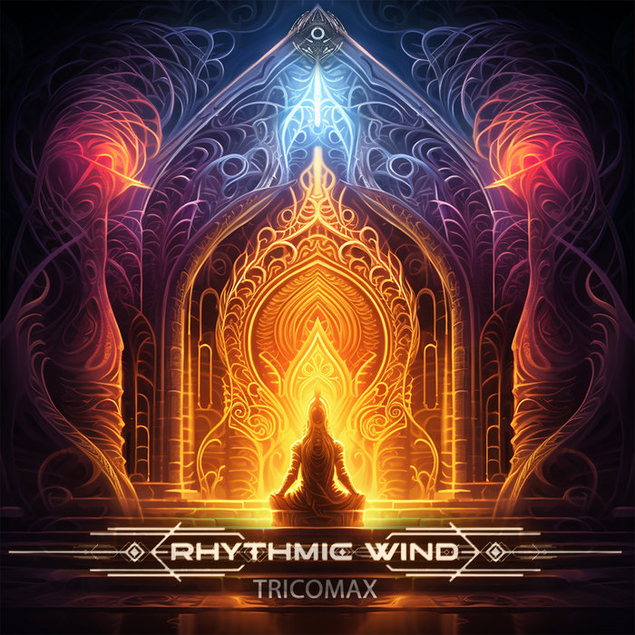 Rhythmic Wind - Tricomax | Fractal Visions Records