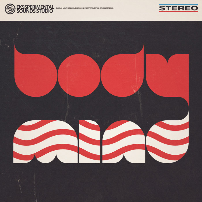 Body & Mind Dubplate | Ekss