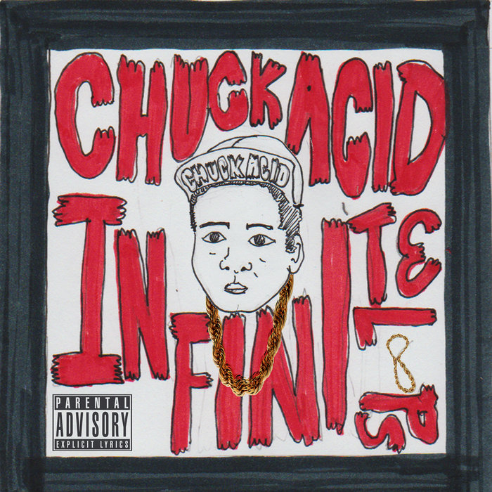 Infinite Loops | Chuck Acid