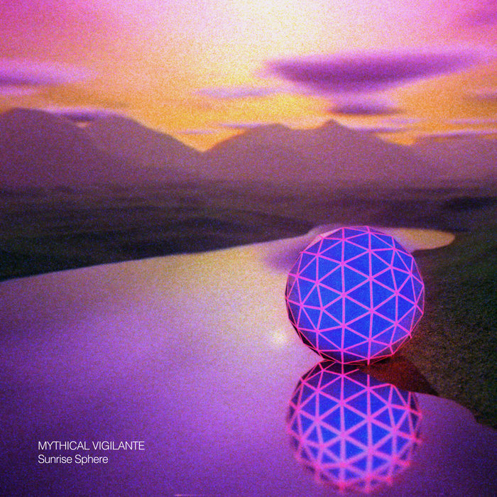 Sunrise Sphere | Mythical Vigilante