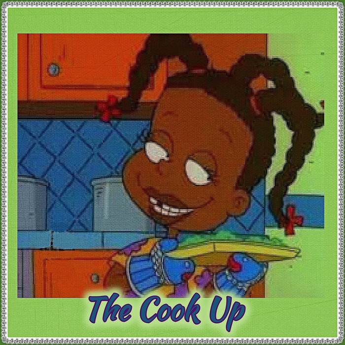 The Cook Up *90s | 318tae