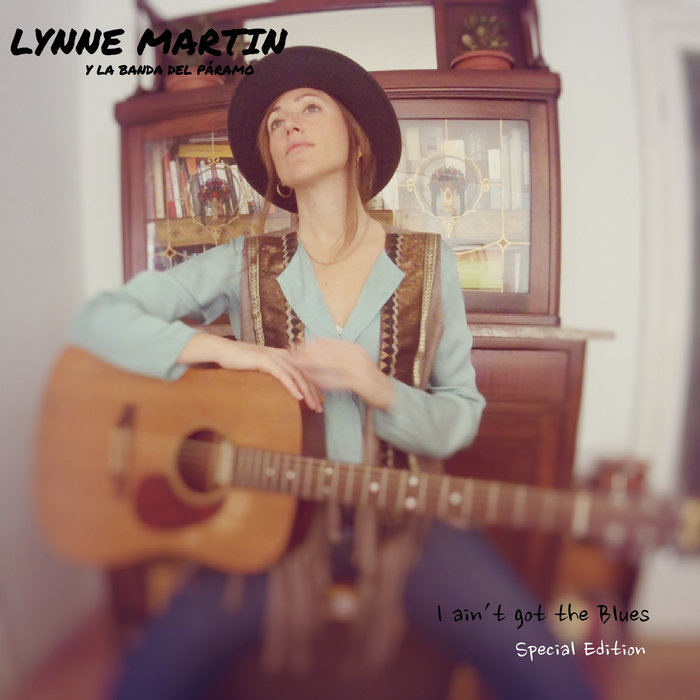 I ain´t got the Blues (Special Edition) | Lynne Martin