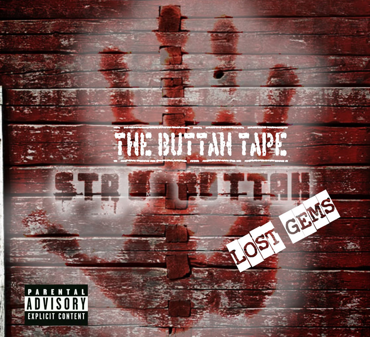 The Buttah tape (LostGemz) | str8buttah