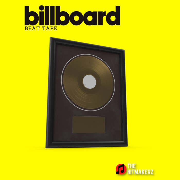 billboard beat tape | The Hitmakerz