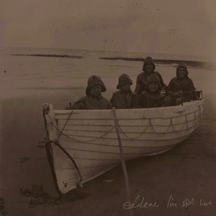Im Still Here | Edalene