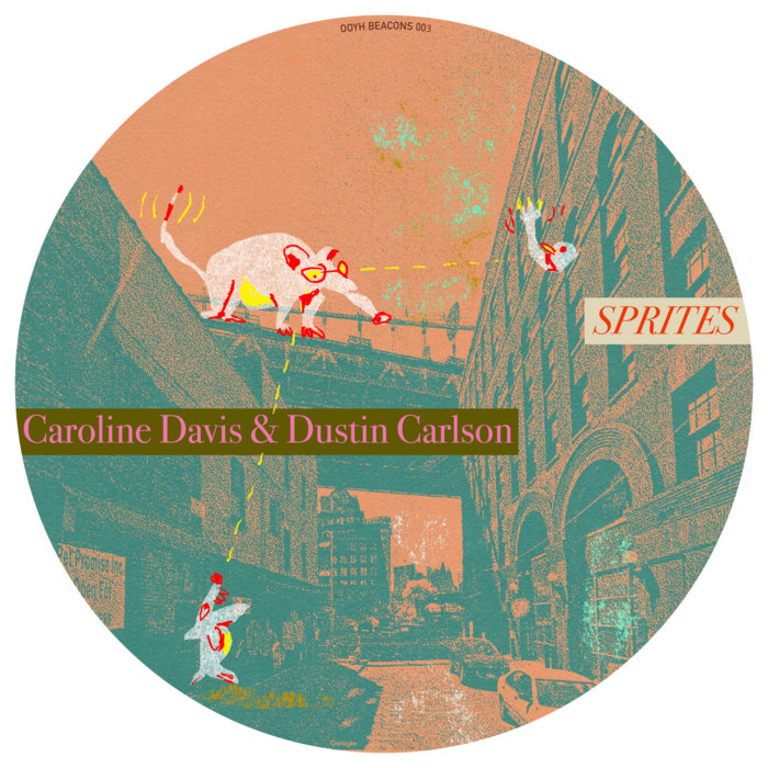 Sprites | Caroline Davis and Dustin Carlson | Out Of Your Head Records