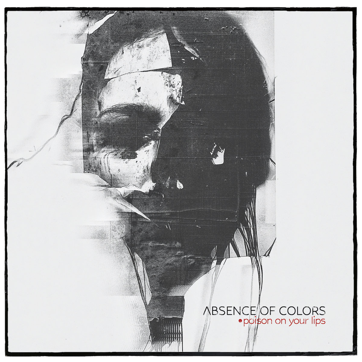Poison on your lips | ABSENCE OF COLORS | Absence of colors