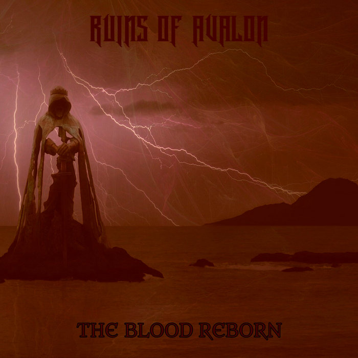 The Blood Reborn (instrumental) | Ruins of Avalon