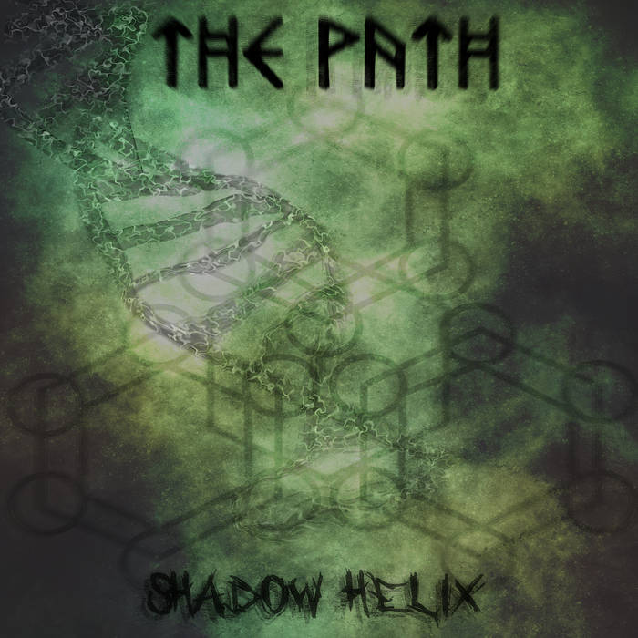 Shadow Helix | The Path