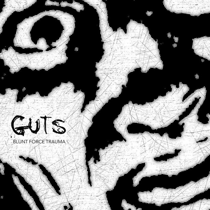 Blunt Force Trauma | GUTS | Abattoir Blues