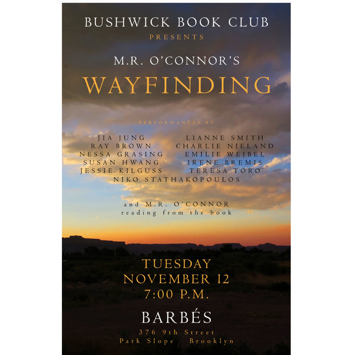 WAYFINDING by M. R. O'Connor | The Bushwick Book Club