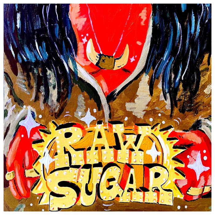 You Mess With the Bull… | Raw Sugar