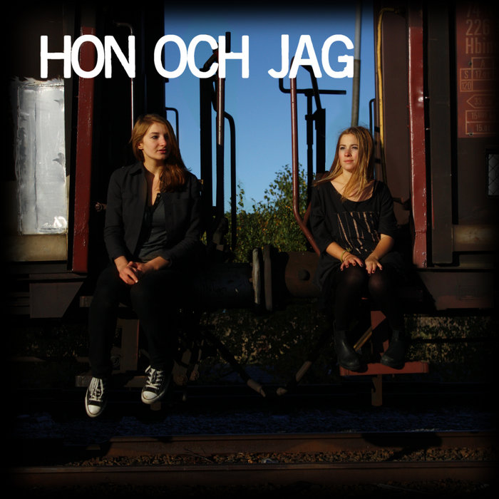 Hon och Jag | Hon och Jag