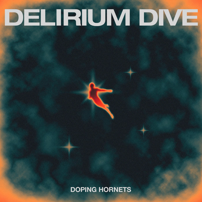 Delirium Dive | Doping Hornets