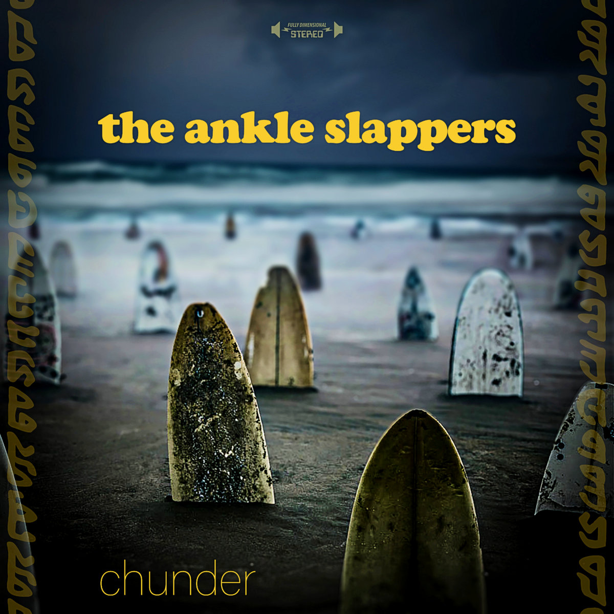 THE ANKLE SLAPPERS - Chunder *Previously Unreleased | MARSHES TO ...