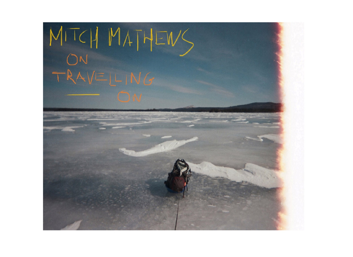 On Travelling On | Mitch Mathews | Pseudo Mitch