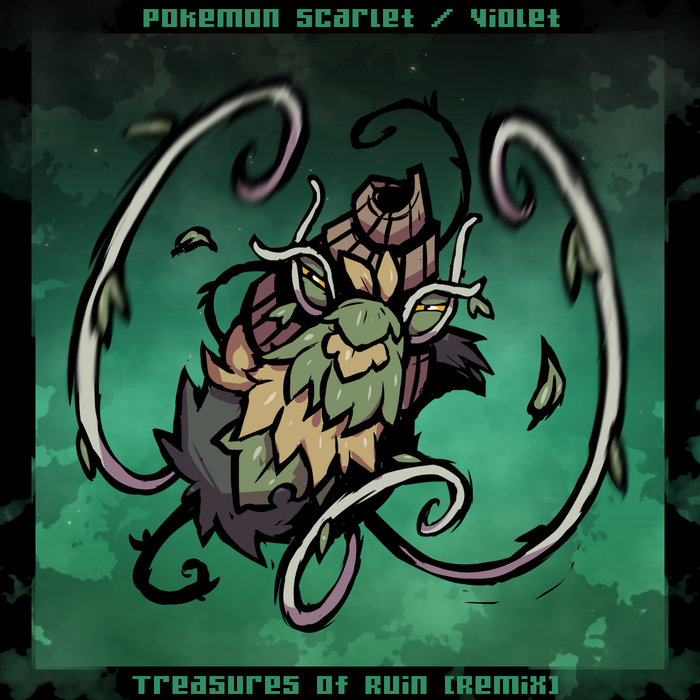 Treasures of Ruin (Remix) - Pokemon Scarlet / Violet | Dubbie