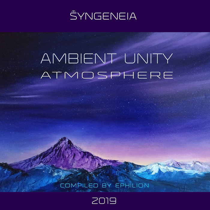 Ambient Unity: Atmosphere | Various Artists | Syngeneia
