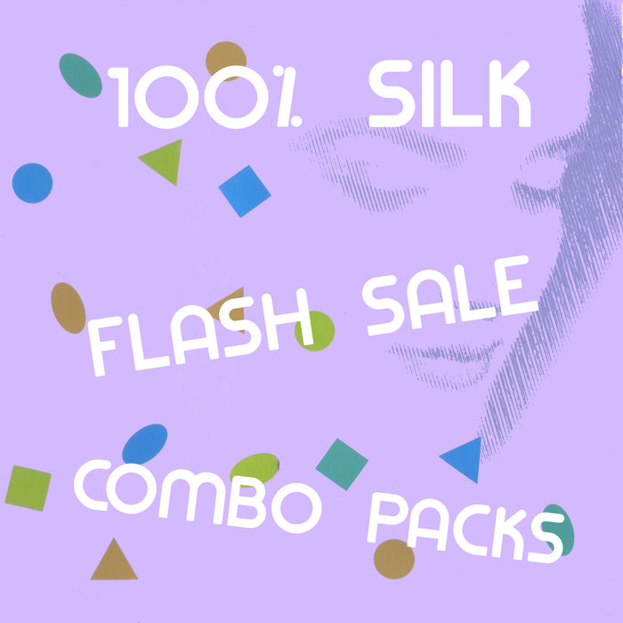 SILK FLASH SALE COMBO PACKS | 100% Silk