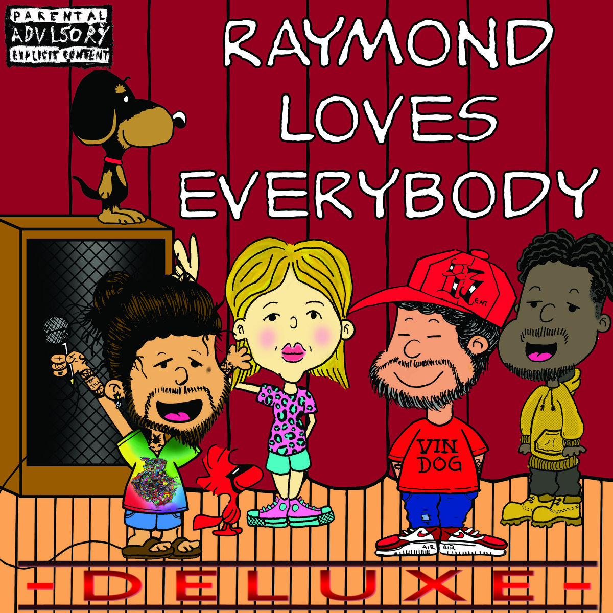 RAYMOND LOVES EVERYBODY [DELUXE]* | Jesus | whenpigsfly
