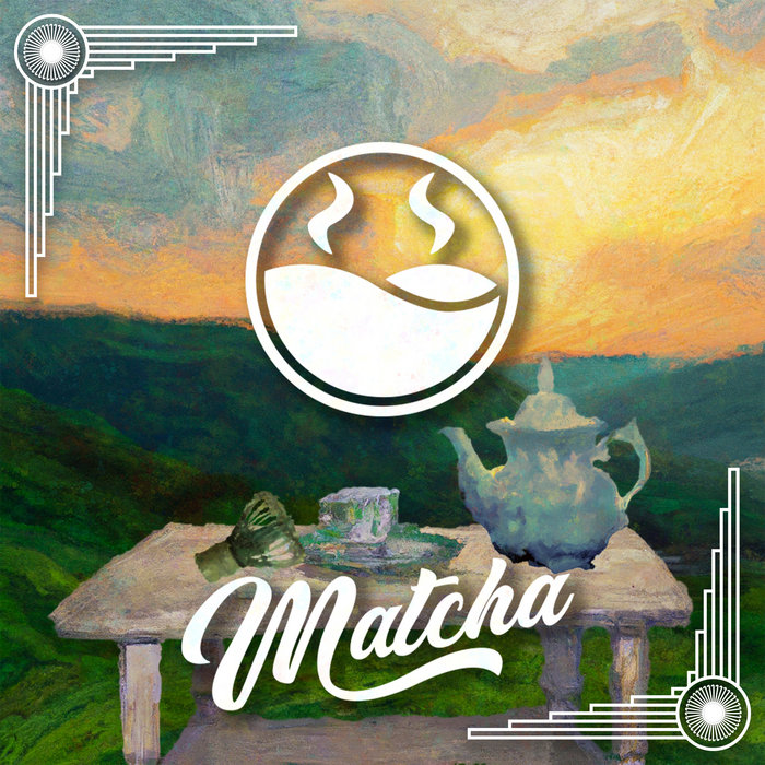 High Tea Music Presents: Matcha | Various Artists | High Tea Music