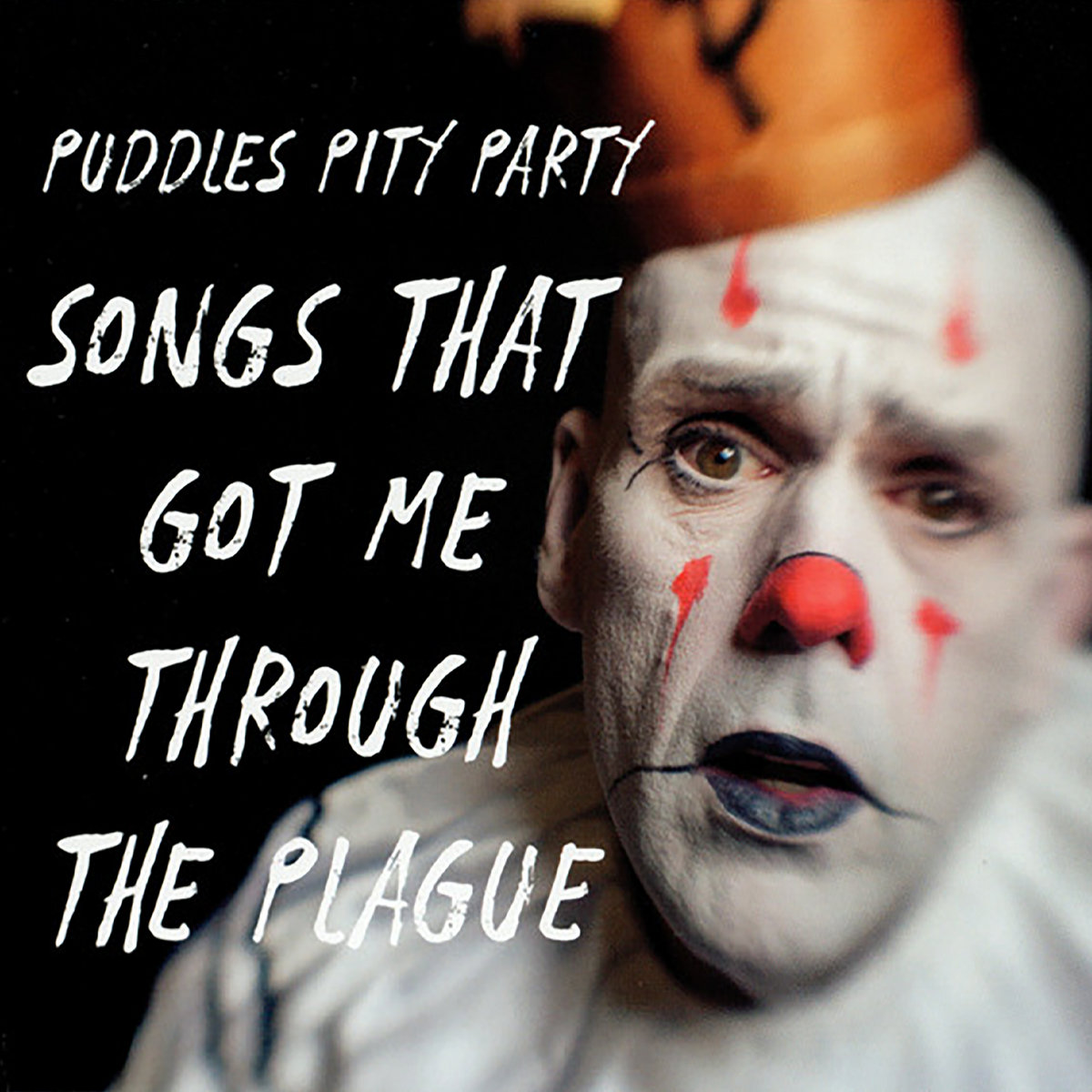 Songs That Got Me Through The Plague | Puddles Pity Party