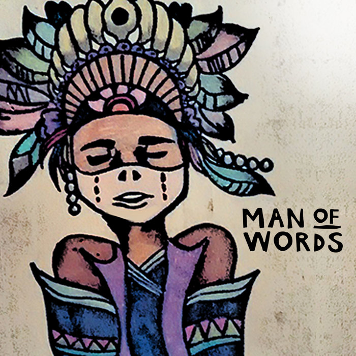 Man Of Words | Man Of Words