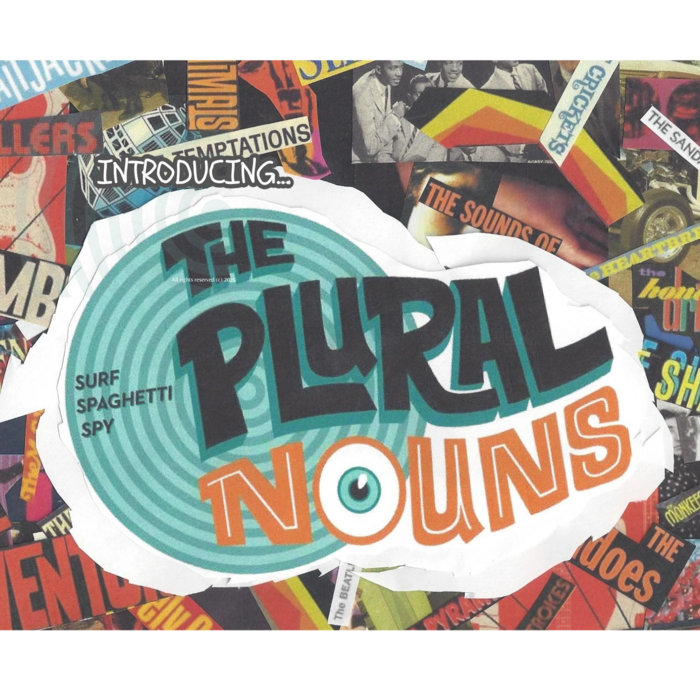 Introducing... The Plural Nouns | The Plural Nouns