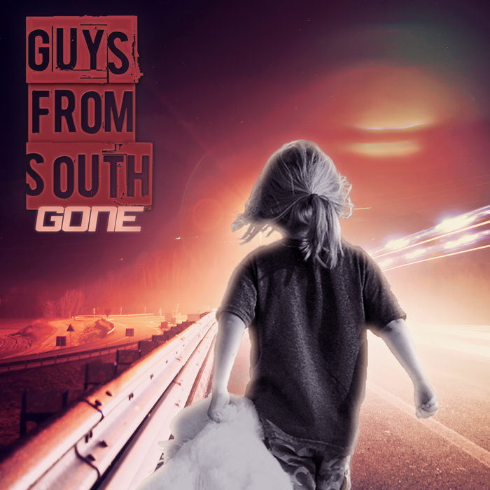Gone | Guys From South