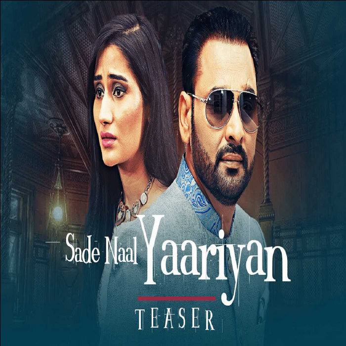 Sade Naal Yaariyan Nachhatar Gill Mp3 Song Download | Nachhatar Gill ...