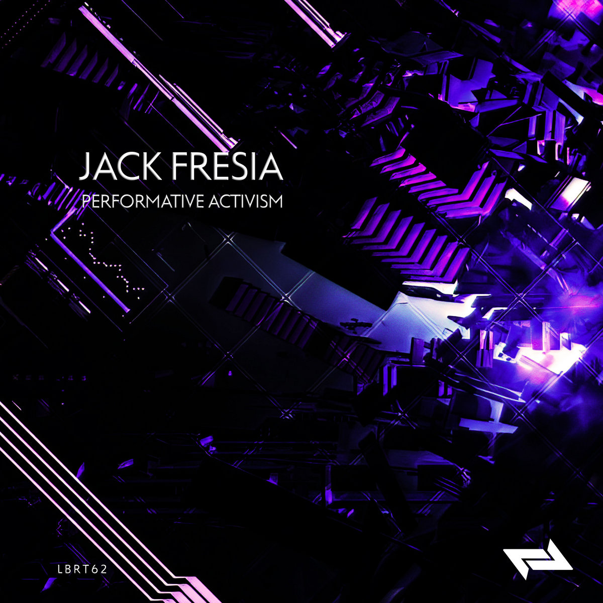 Performative Activism | Jack Fresia | Liberta Records